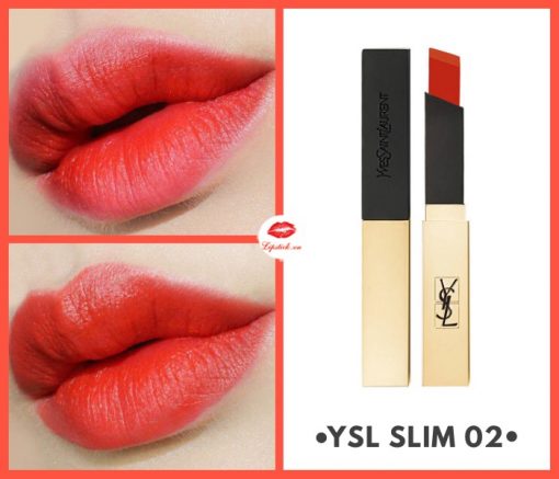 YSL Slim 02 | Son YSL 02 Màu Cam Đỏ Giá Tốt Nhất - Lipstick.vn