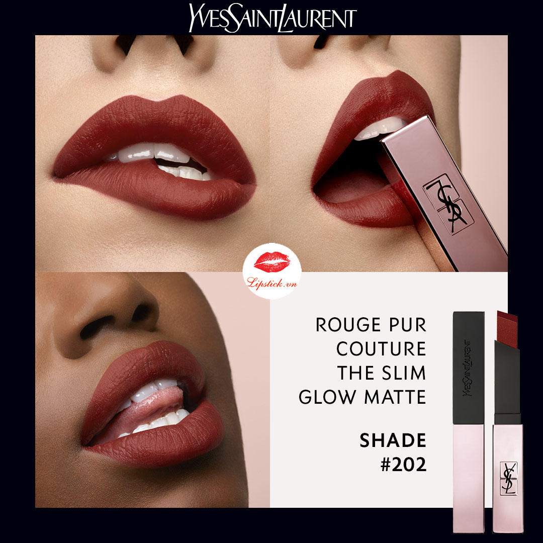Review Son YSL Slim 202 – Đỏ Đất Đỉnh Nhất The Slim Glow Matte
