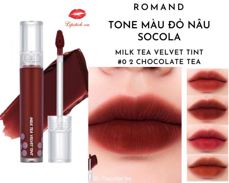 Review Son Romand Milk Tea Velvet Tint 02 Chocolate Tea Đỏ Nâu Socola