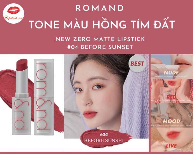Son Romand 04 Before Sunset Màu Hồng MLBB Đẹp Nhất Hiện Nay