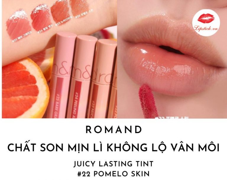 Review Son Romand 22 Pomelo Skin Màu Cam Nude Đẹp Nhất Hiện Nay