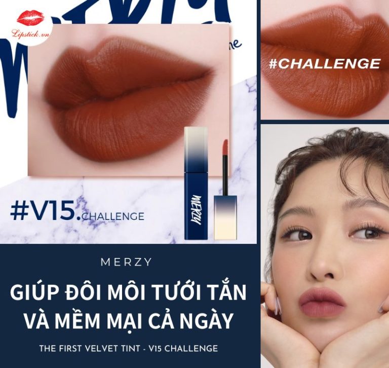 Review Son Merzy V15 Challenge Vỏ Xanh Cam Nâu Đất Đẹp Nhất